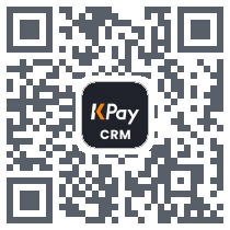 KPAY CRM α APK for Android Download - PGYER.COM